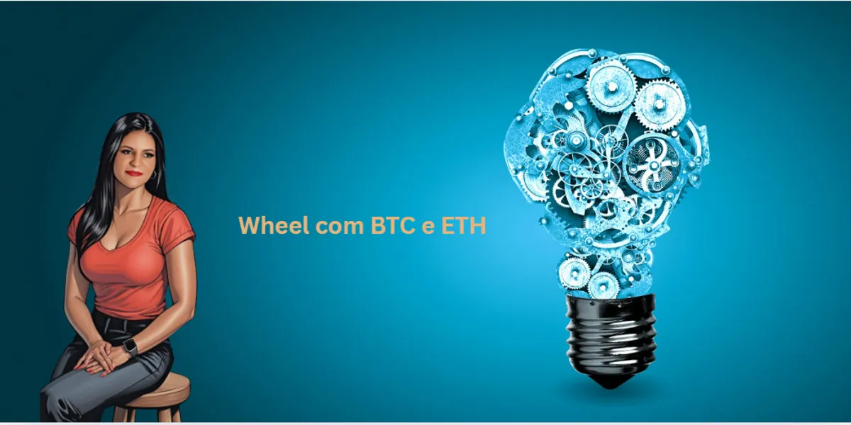 Estratégia Wheel com BTC e ETH — minha experiência real - “Simples ...